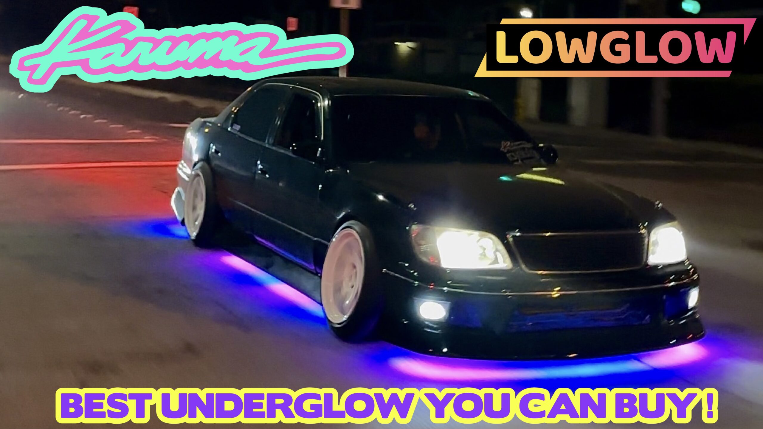 Best Underglow You Can Buy! LOWGLOW! – UJI DISTRIBUTION